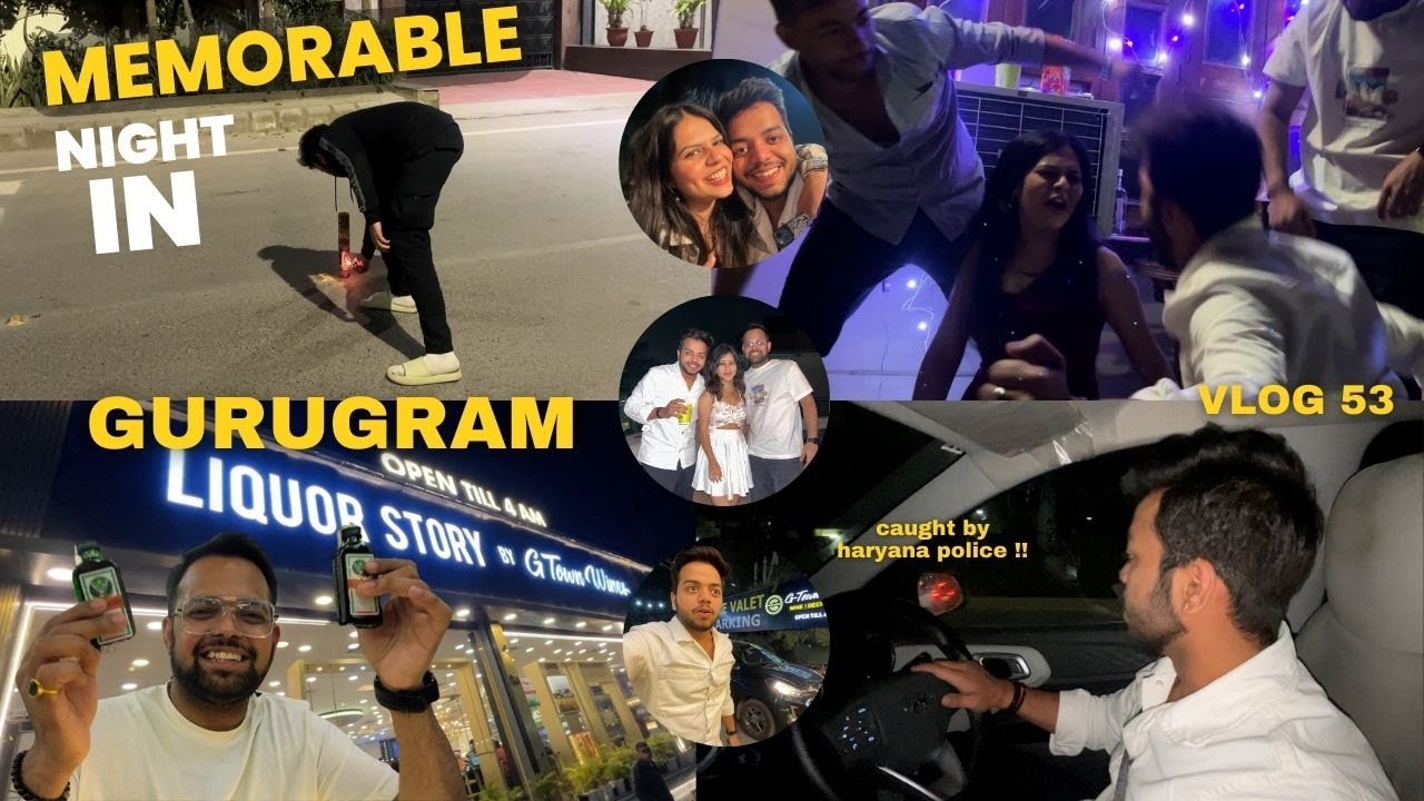 Subha k 5 baje Gurgaon me patake phodte hue pakde gaye🥲 Best Night Ever ...