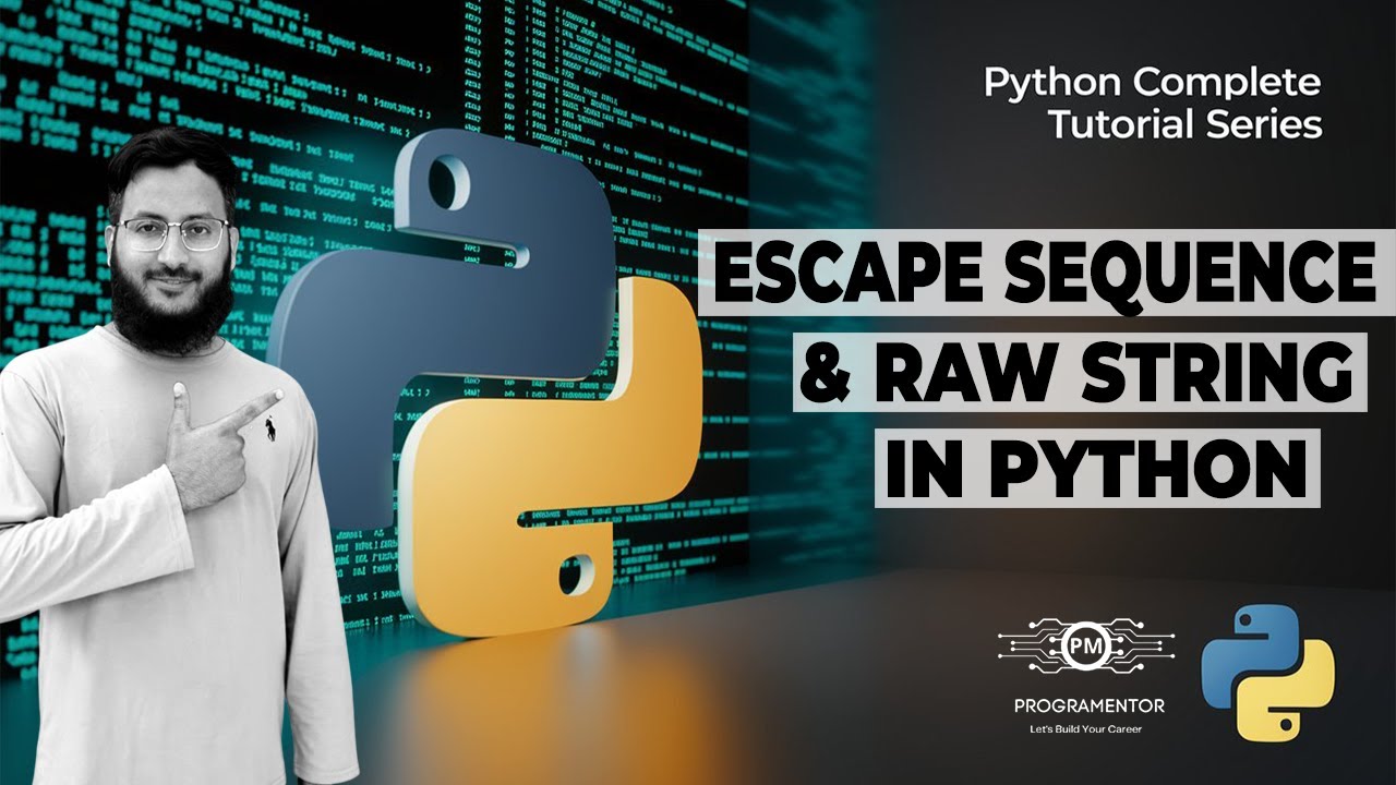 Raw String In Python Escape Sequence In Python Python Escape