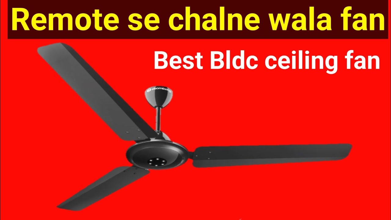 remote se chalne wala fan | 12 volt bldc ceiling fan - YouTube