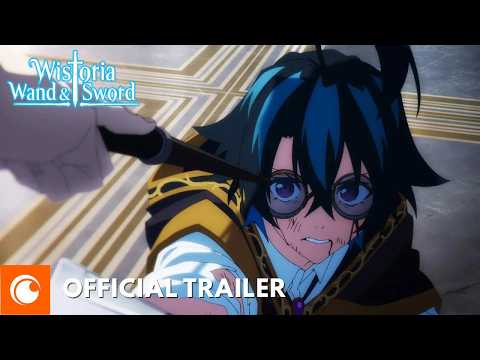 Wistoria: Wand and Sword Season 2 | OFFICIAL TRAILER — Power and Destiny Collide | Crunchyroll