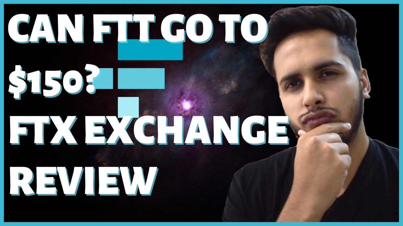 FTT Fundamental Analysis - Why FTX Exchange Is The Best Trading ...