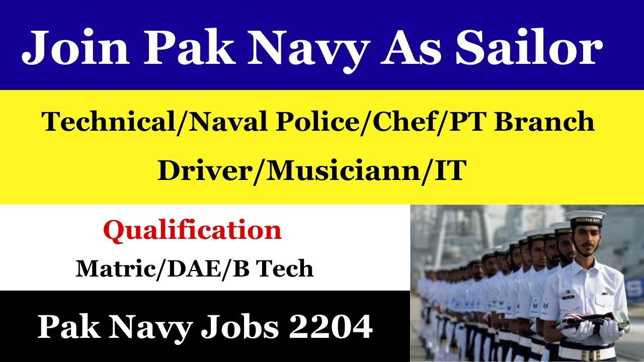 Join Pak Navy as Sailor Jobs 2024 | Pak Navy Latest Jobs 2204 - YouTube