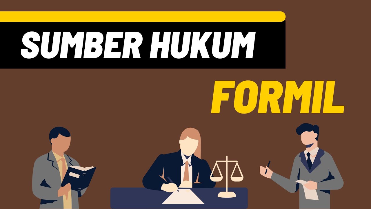 Sumber Hukum Formil #hukumformil #pengantarhukumindonesia # ...