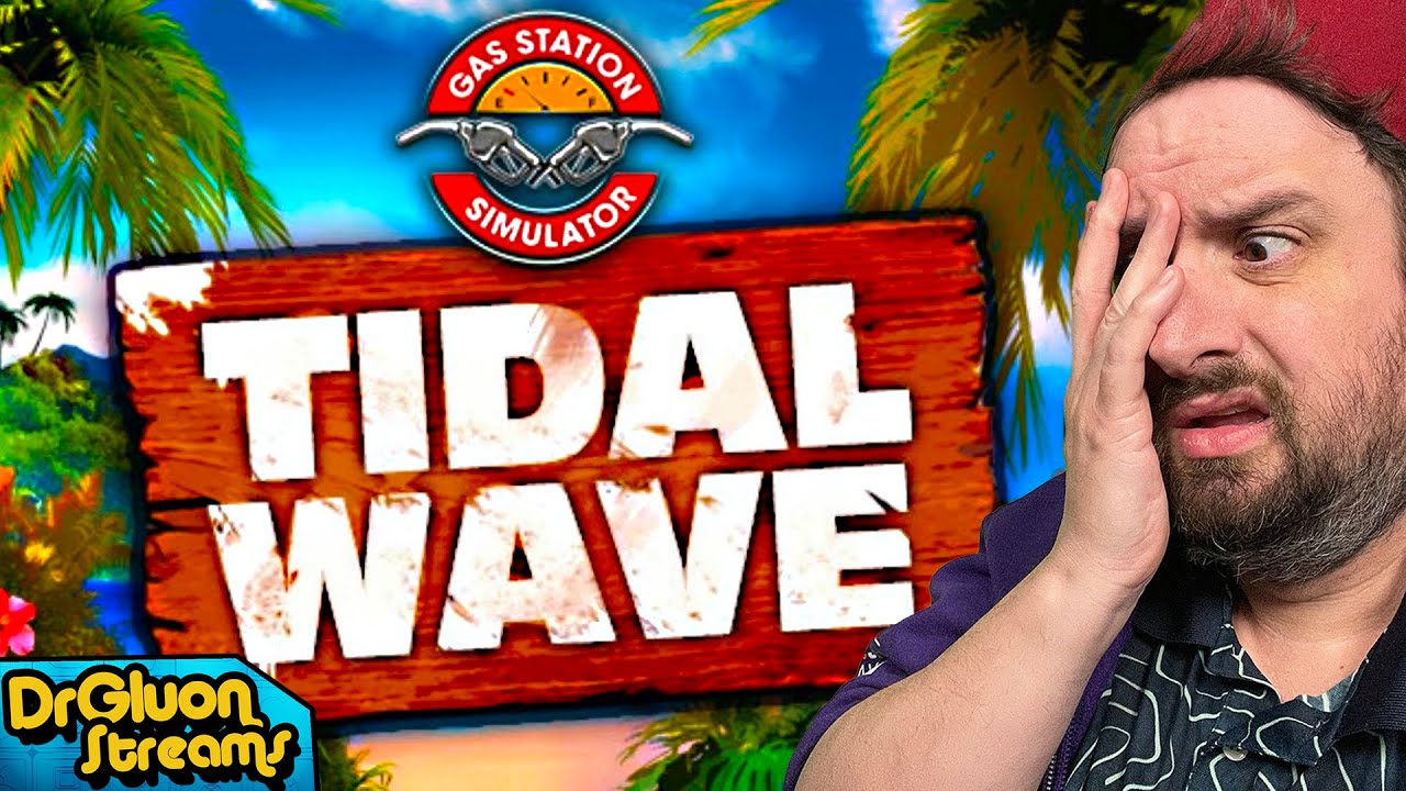 Running Gas Station near a Volcano!? - Gas Station Simulator: Tidal ...