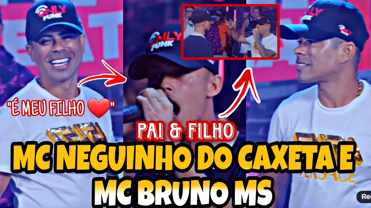 MC NEGUINHO DO CAXETA CANTA COM SEU FILHO (MC BRUNO MS ) PELA PRIMEIRA ...