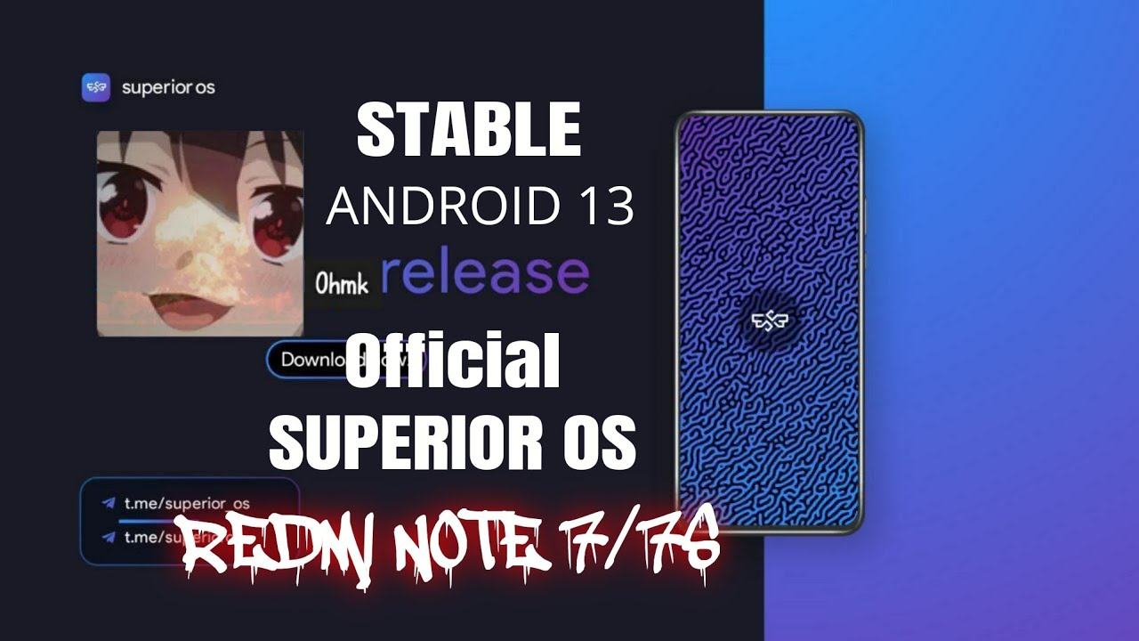 SUPERIOR OS FOR REDMI NOTE 7/7S | STABLE ANDROID 13 FOR REDMI NOTE 7 ...