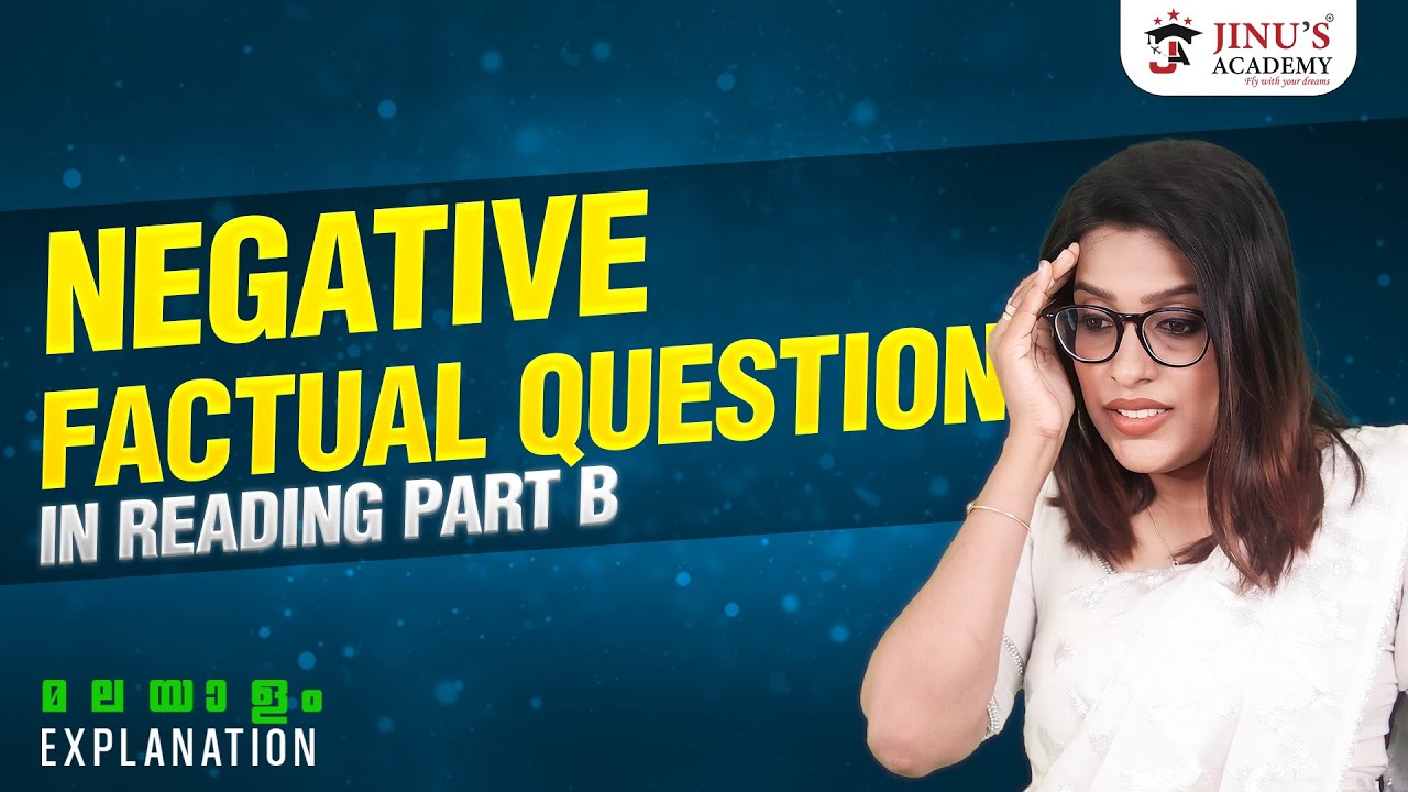 Negative factual question in Reading Part B | Jinu's Academy - YouTube