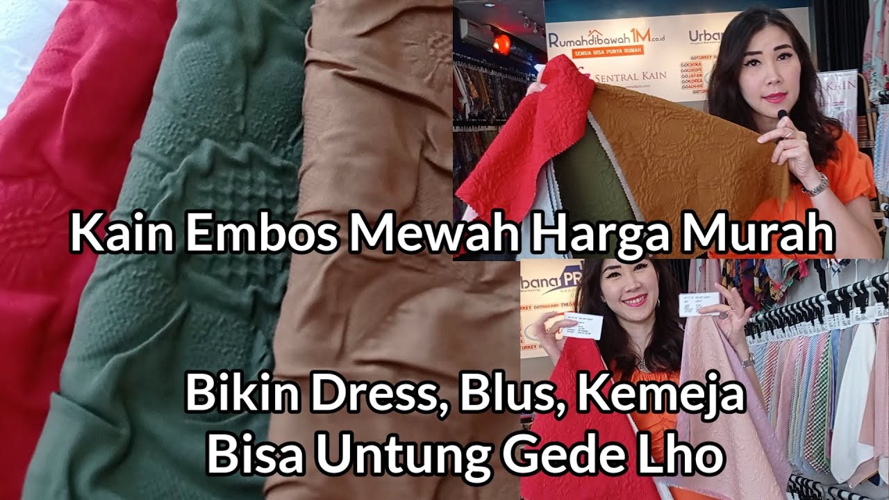 Kain Embos Mewah, Harga Murah, Cakep Buat Dress, Blus dan Kemeja. - YouTube