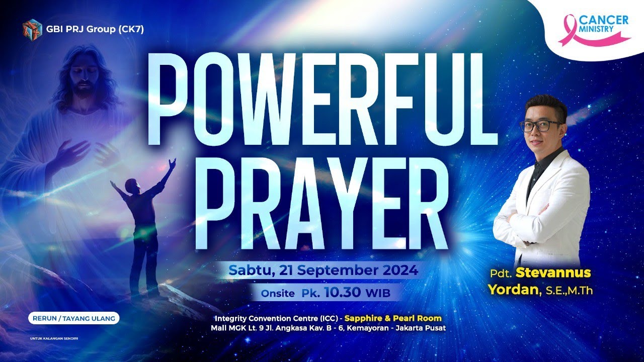 POWERFUL PRAYER - Pdt. Stevannus Yordan, S.E.,M.Th - CM CK7 GBI PRJ 21 ...