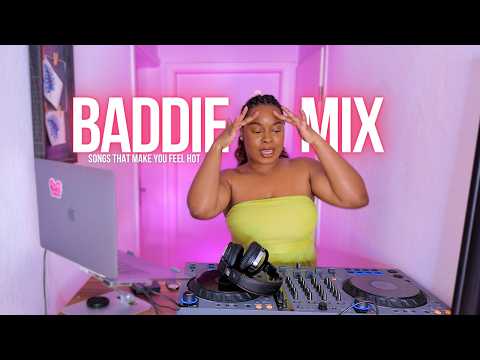Baddie Anthems | Confidence Boost R&B w/ Beyoncé, Rihanna, Keri Hilson, Gwen Stefani + More