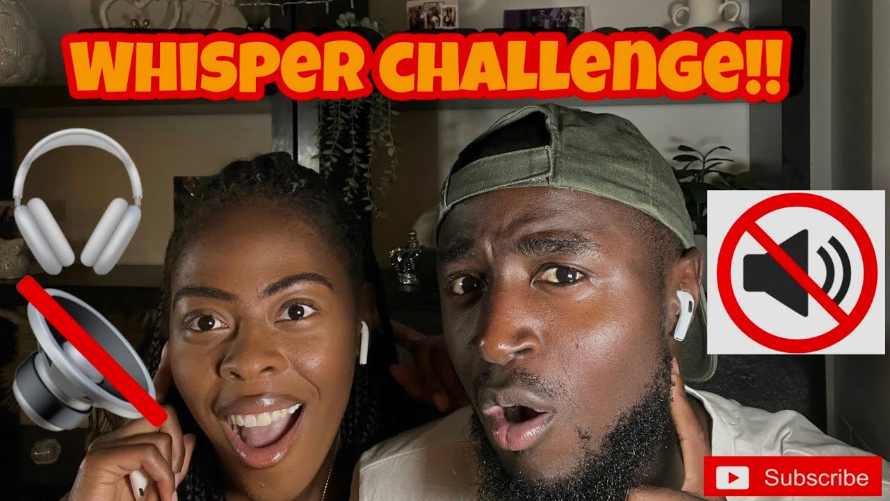 COUPLES WHISPER CHALLENGE! - YouTube