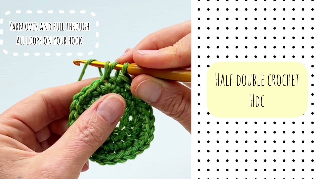 Half Double Crochet - Hdc - CROCHET TUTORIAL - YouTube