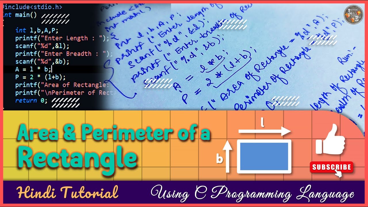 Area And Perimeter Of A Rectangle Using C Programming Language Hindi Tutorial Example
