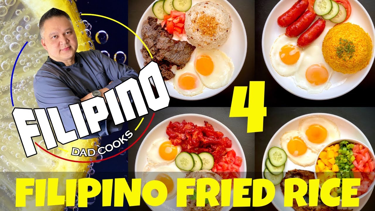 FILIPINO DAD COOKS FILIPINO FRIED RICE 4 WAYS - YouTube