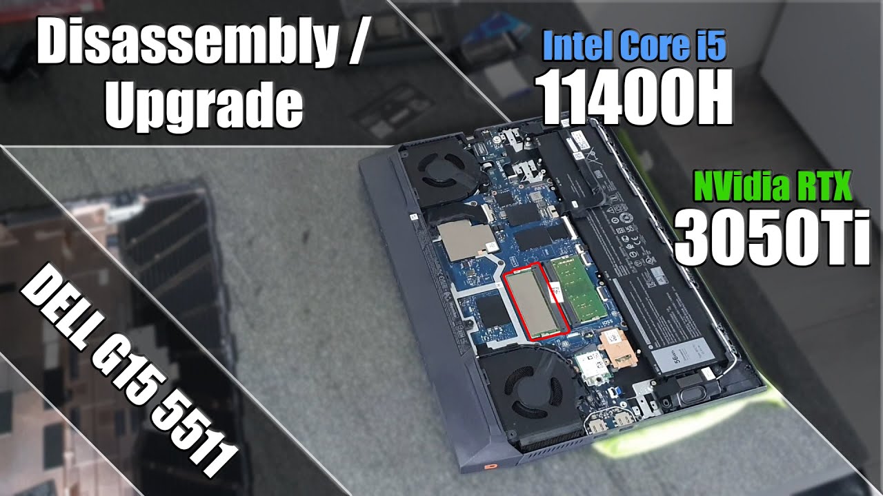 DELL G15 5511 Disassembly and Upgrade - YouTube