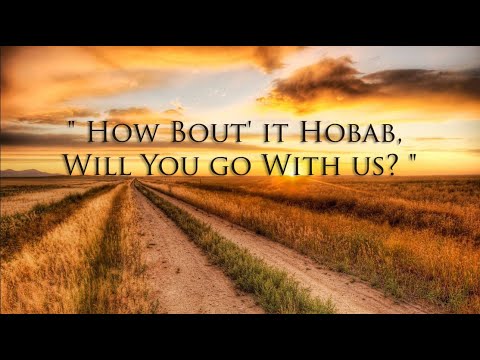 Concord Baptist Church - " How Bout' it Hobab, Will You go With us ...