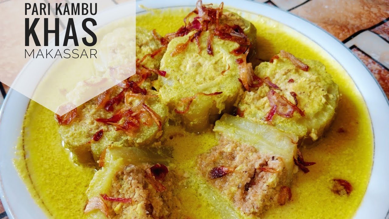 RESEP PARIA KAMBU KHAS BUGIS MAKASSAR||GURIH & SEDAP# ...