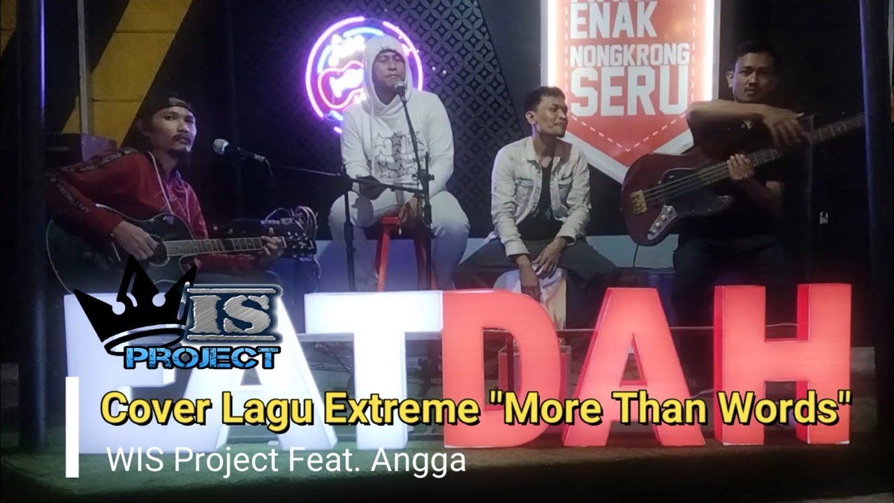 Cover Lagu Extreme "More Than Words" | Versi Akustik | WIS Project Feat ...