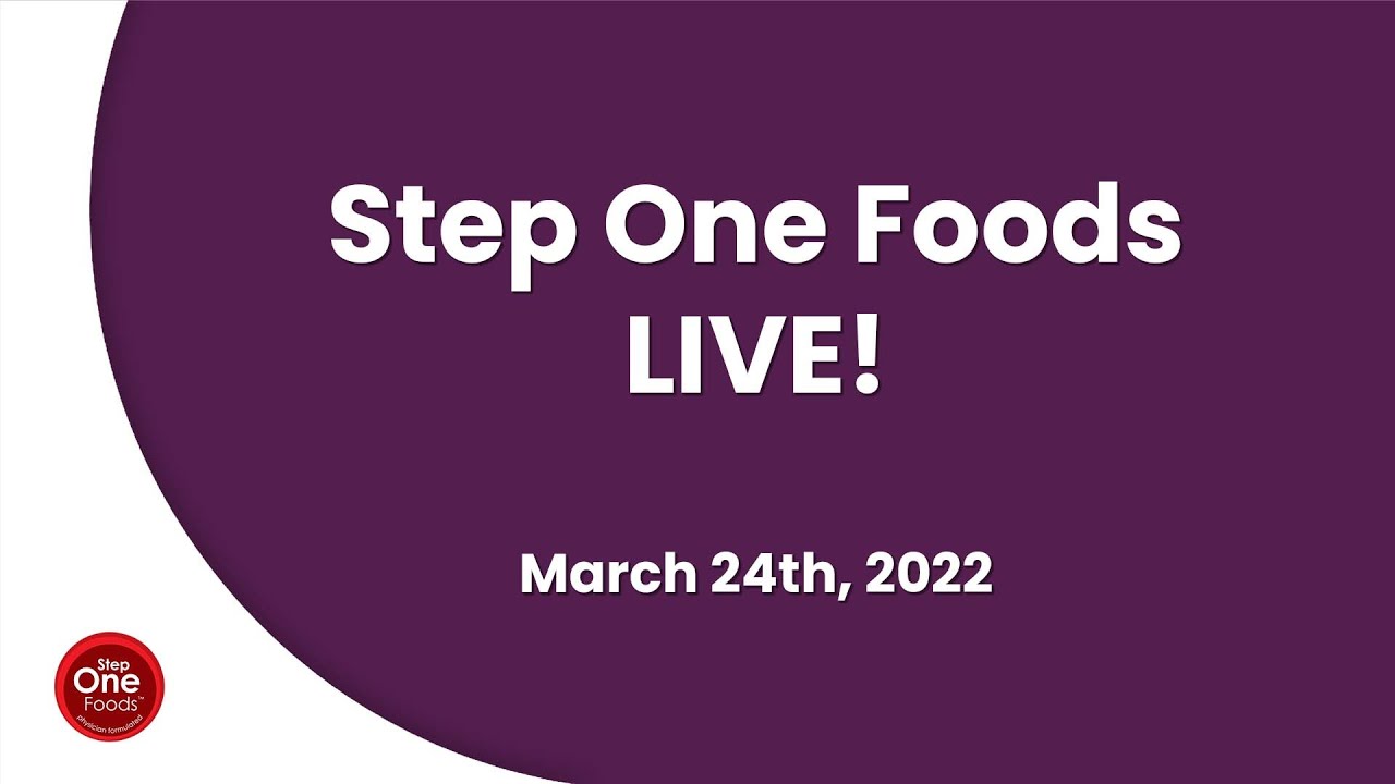 Step One Foods Live! with Dr Elizabeth Klodas, @Step One Foods - YouTube