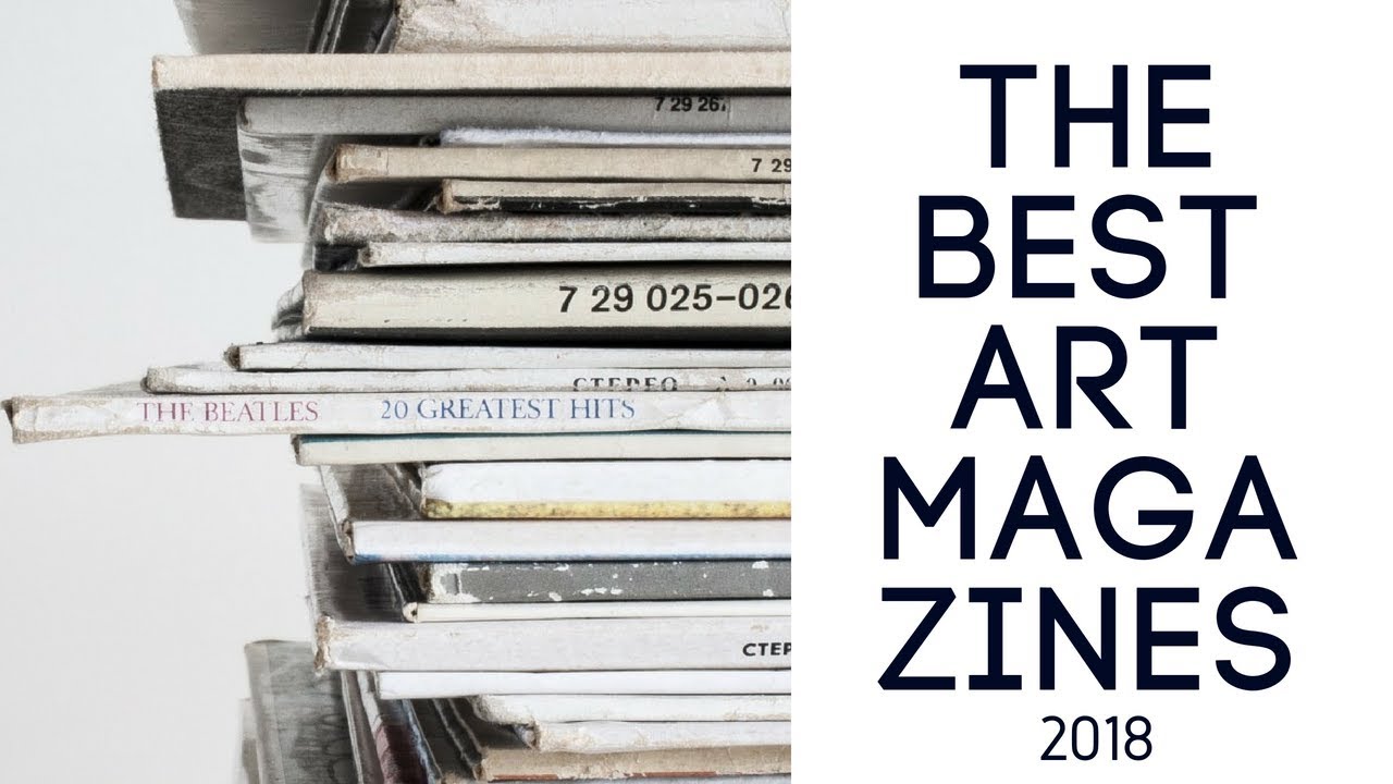 The Best Art Magazines 2018 - YouTube