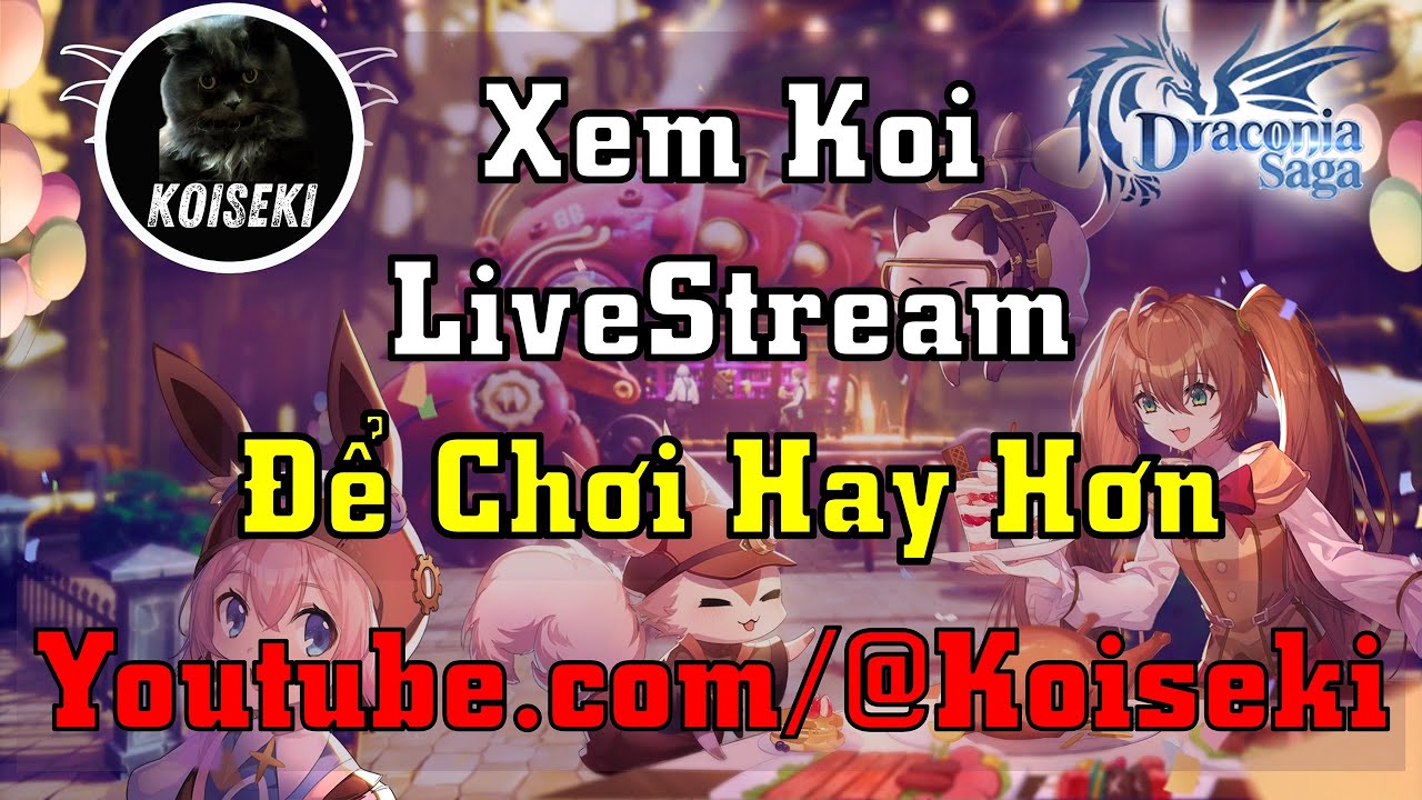 Draconia Saga | Day 17 - 20:00 | Lụm 7 Boss Guild vào Thứ Tư hàng tuần ...