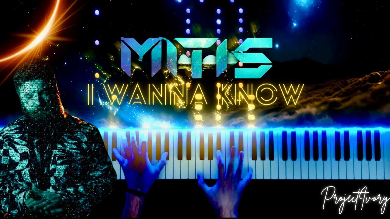 Mitis & Seven Lions feat. Natalie Taylor - I Wanna Know | EDM Piano ...