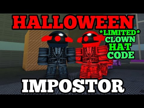 IMPOSTOR HALLOWEEN *UPDATE* CLOWN CODE - CIRCUS ATTENDEE HAT - YouTube