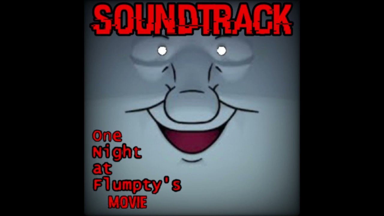 Flumpty’s Jam (One Nights At Flumpty’s Movie Soundtrack) - YouTube