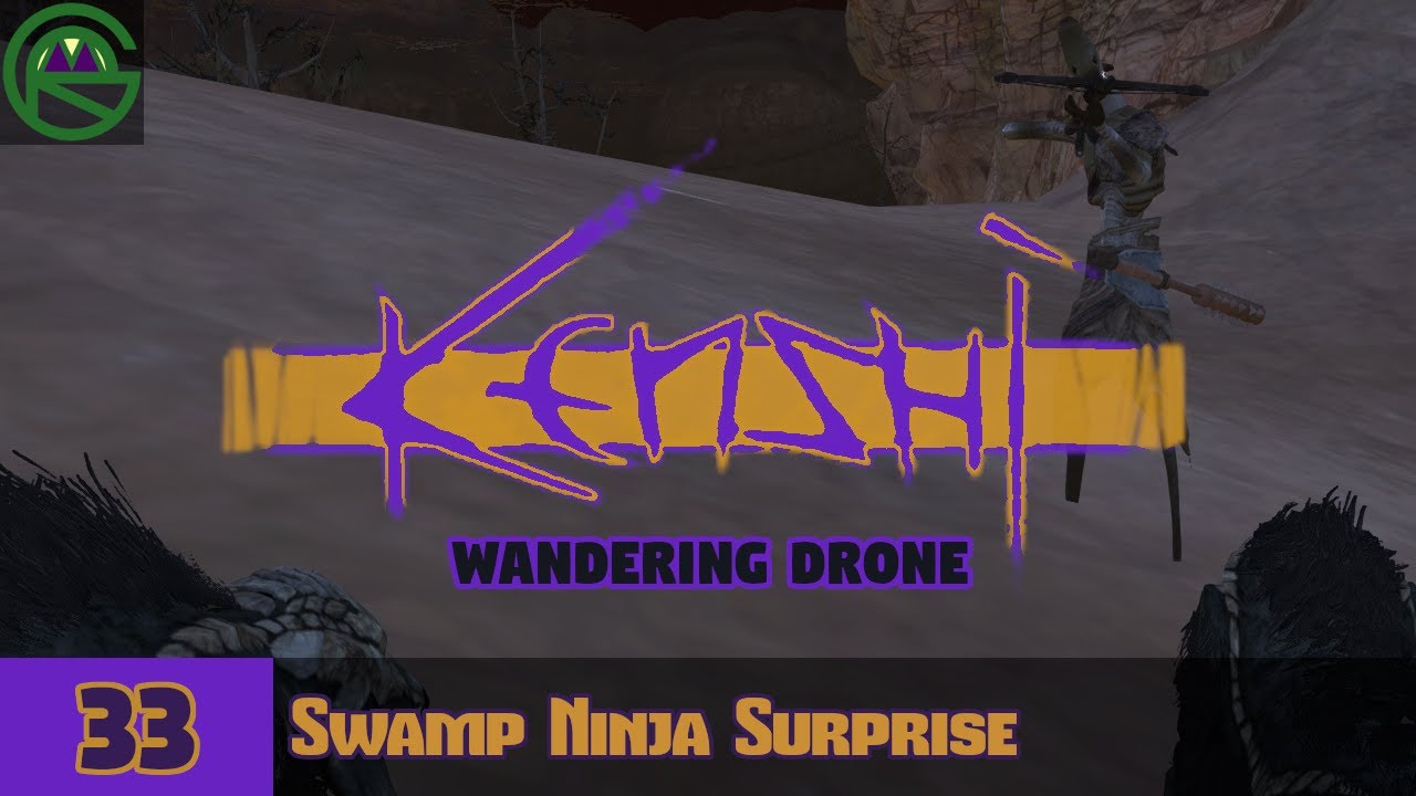 Kenshi -- Episode 33: Swamp Ninja Surprise -- Wandering Drone - YouTube