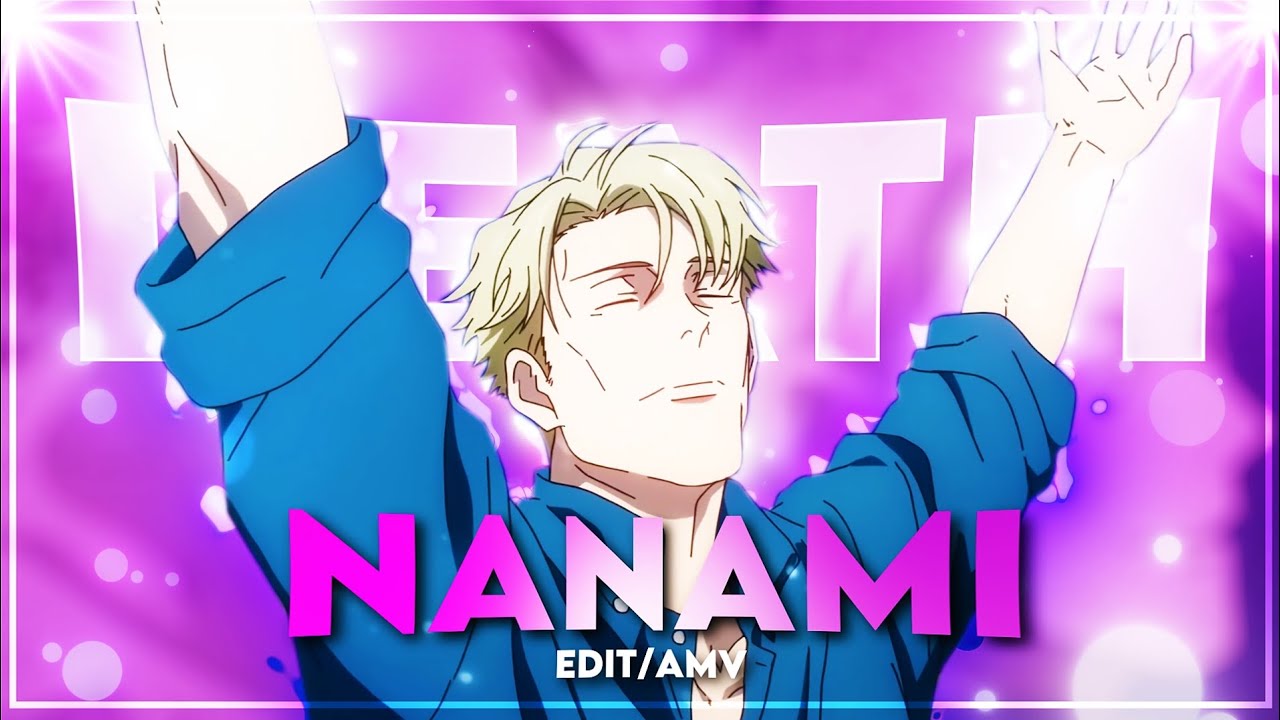 └Nanami Death AMV┐Jujutsu Kaisen • 4K Anime Edit - YouTube