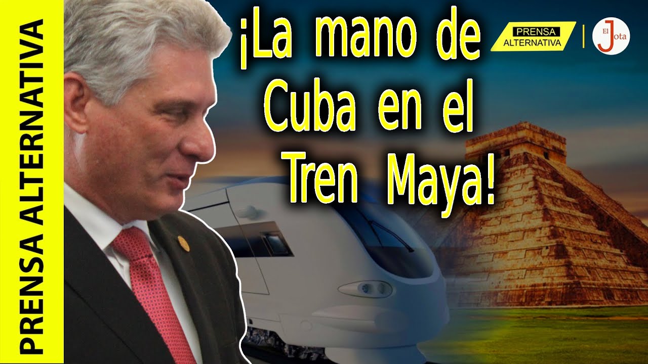 Así contribuye La Habana en la mega obra de AMLO - YouTube