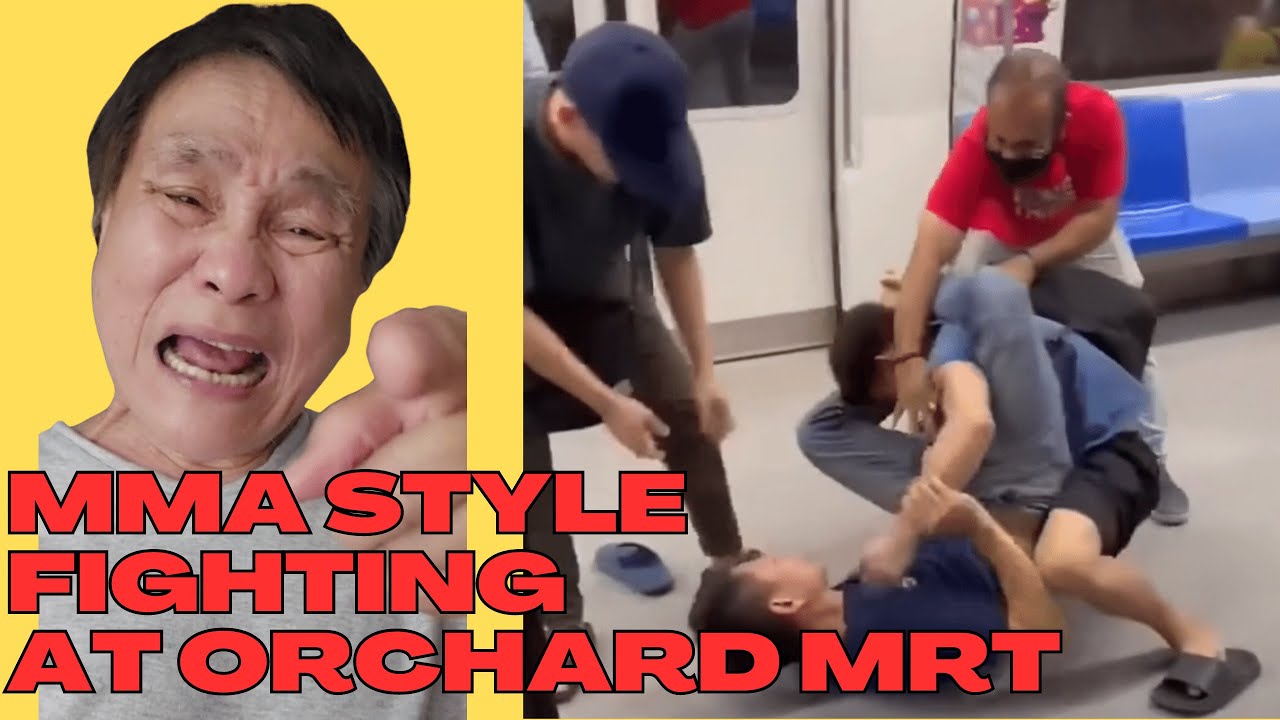 MMA style FIGHTING in ORCHARD MRT. (POWER!) - YouTube