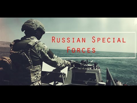 Russian Special Forces • Russian Spetsnaz • Спецназ России