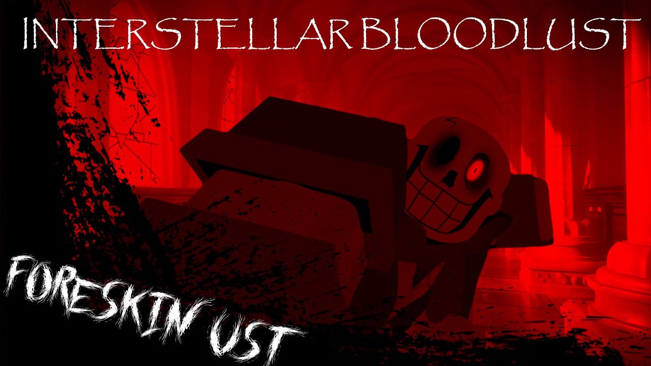 [FORSAKEN UST] Interstellar Bloodlust -- Savior C00lkidd Theme - YouTube