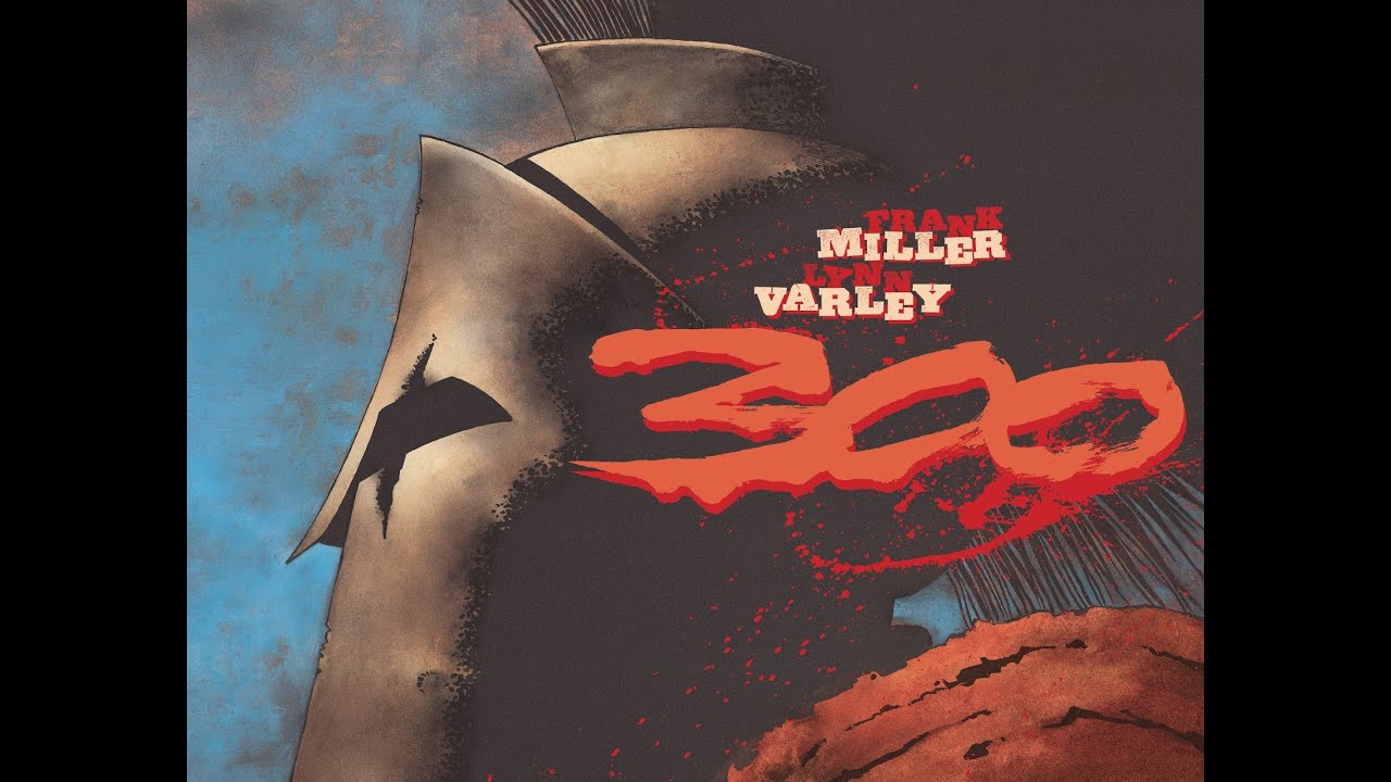 300 by Frank Miller FULL AUDIO COMIC Chapters 1-5 - YouTube