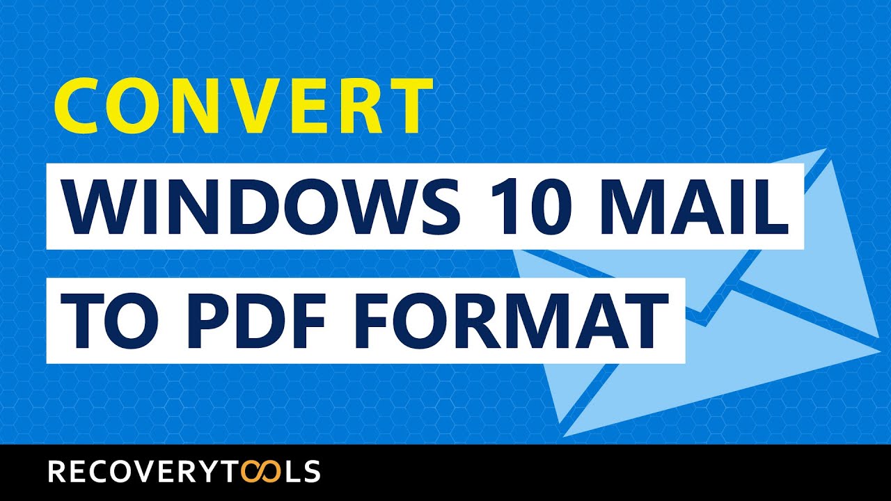 Convert Windows 10 Mail App to PDF Adobe Printable Format - YouTube