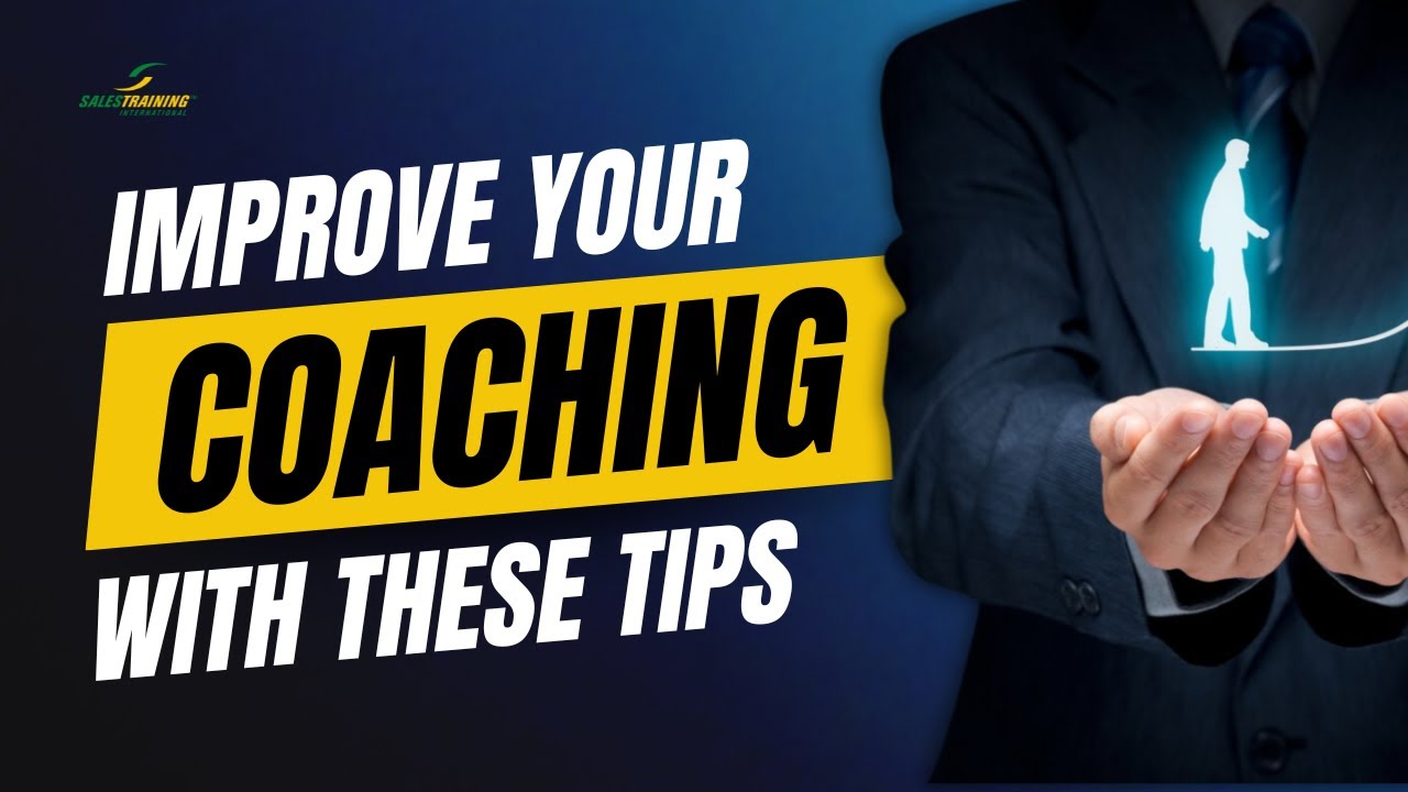 Improve Your Coaching Now! | Top Tips for Effective Coaching | Improve ...