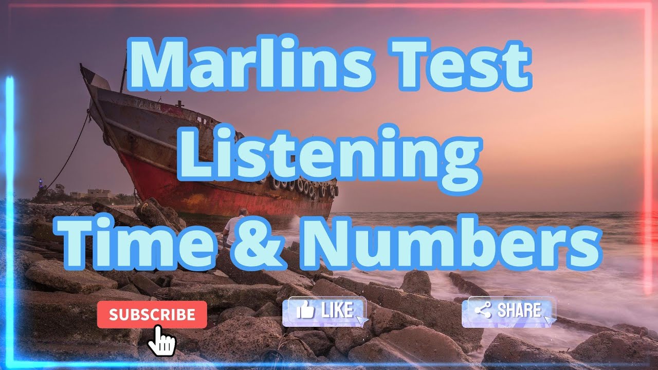 Marlins Test For Seafarer - Listening - Time & Numbers - YouTube