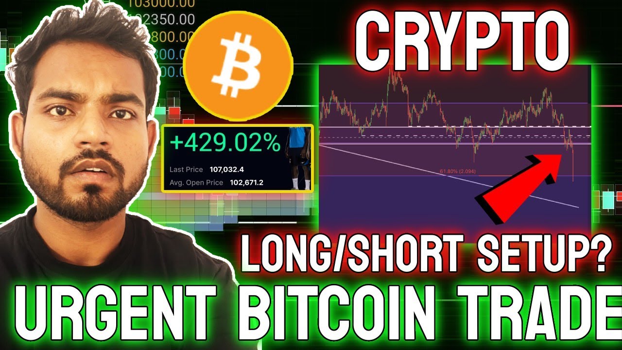 🚨URGENT CRYPTO TRADING LONG/SHORT BITCOIN QUICK UPDATE IN 5 MINUTE| HOW ...
