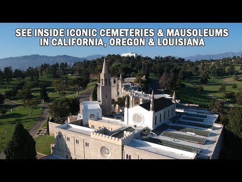 See Inside Cemeteries & Mausoleums In CA, OR & LA (USA) & Prices For ...