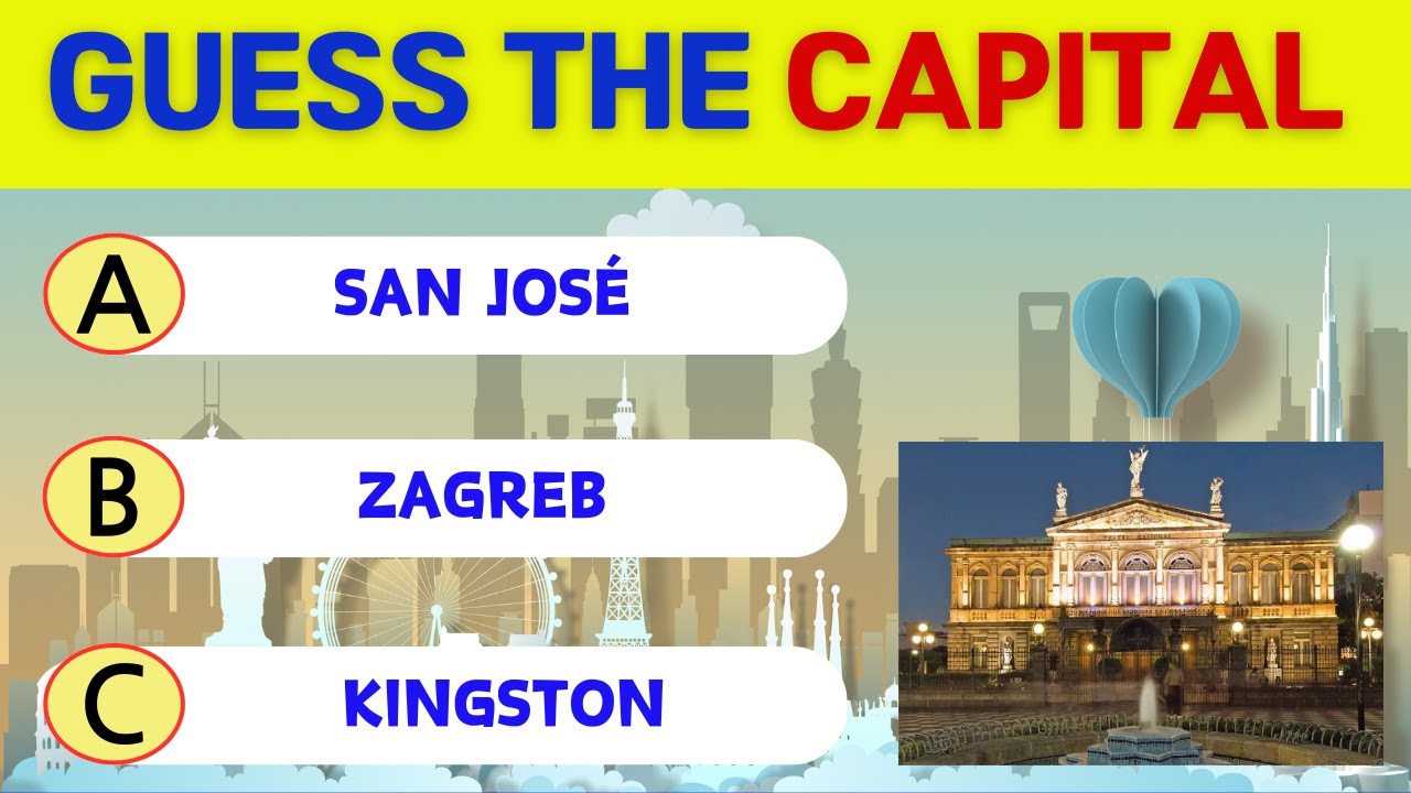 50 COUNTRY CAPITAL QUIZ |Guess the Capital Cities of the World|Guess ...