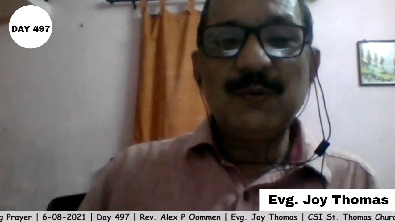 Daily Evening Prayer | 6-08-2021 | Day 497 | Rev. Alex P Oommen | Evg ...