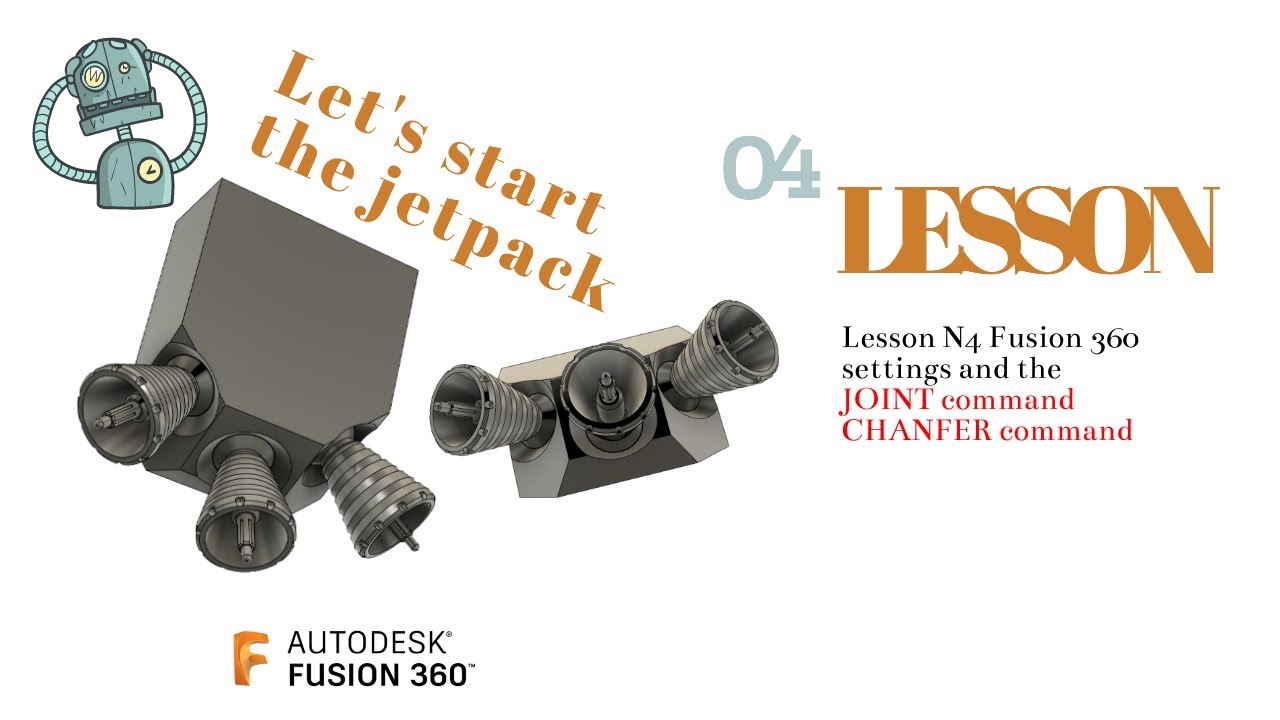 Lesson N4 Fusion 360 Commands JOINT CHANFER YouTube Lesson N4 Fusion 360 Commands JOINT CHANFER YouTube