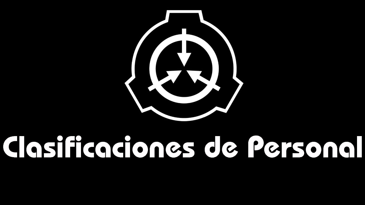 GUÍA SCP: Clasificaciones de personal - YouTube