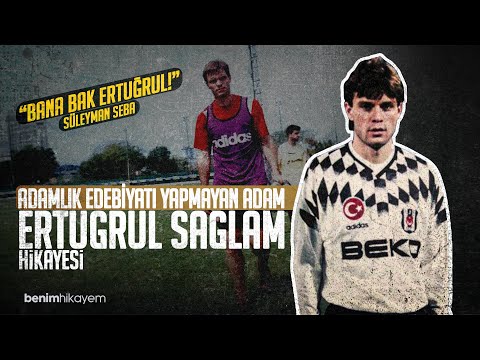 Ertuğrul Sağlam Hikayesi | \