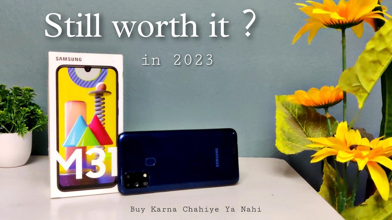 Samsung M31 Still Worth it ? in 2023 || Samsung M31 Full Review After 1 ...