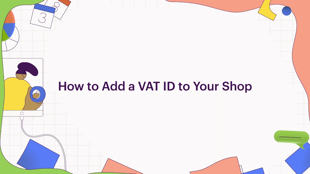 How To Add A VAT ID To Your Shop YouTube how-to-add-a-vat-id-to-your-shop-youtube