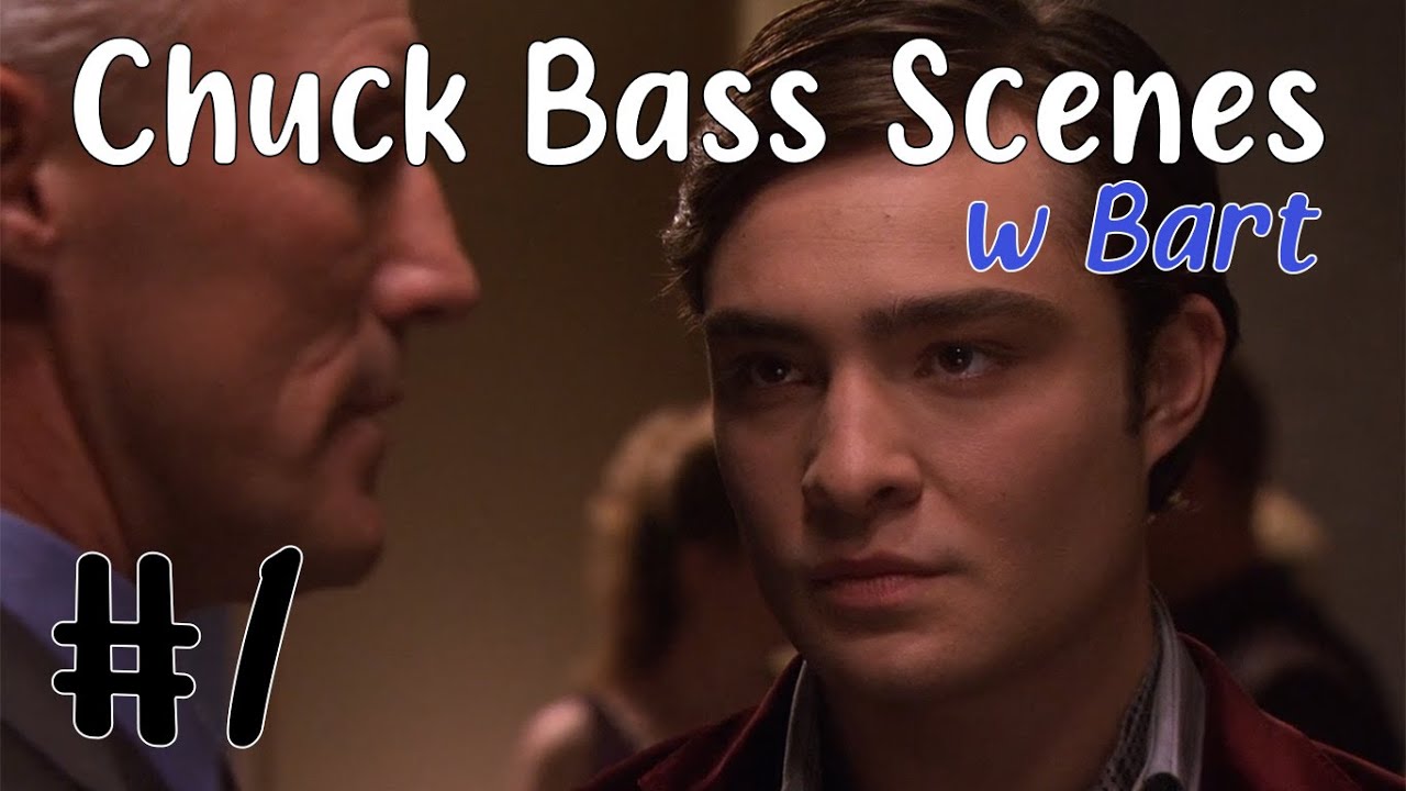 (GOSSIP GIRL) (4K) All *CHUCK BASS* Scenes | w BART #1 - YouTube