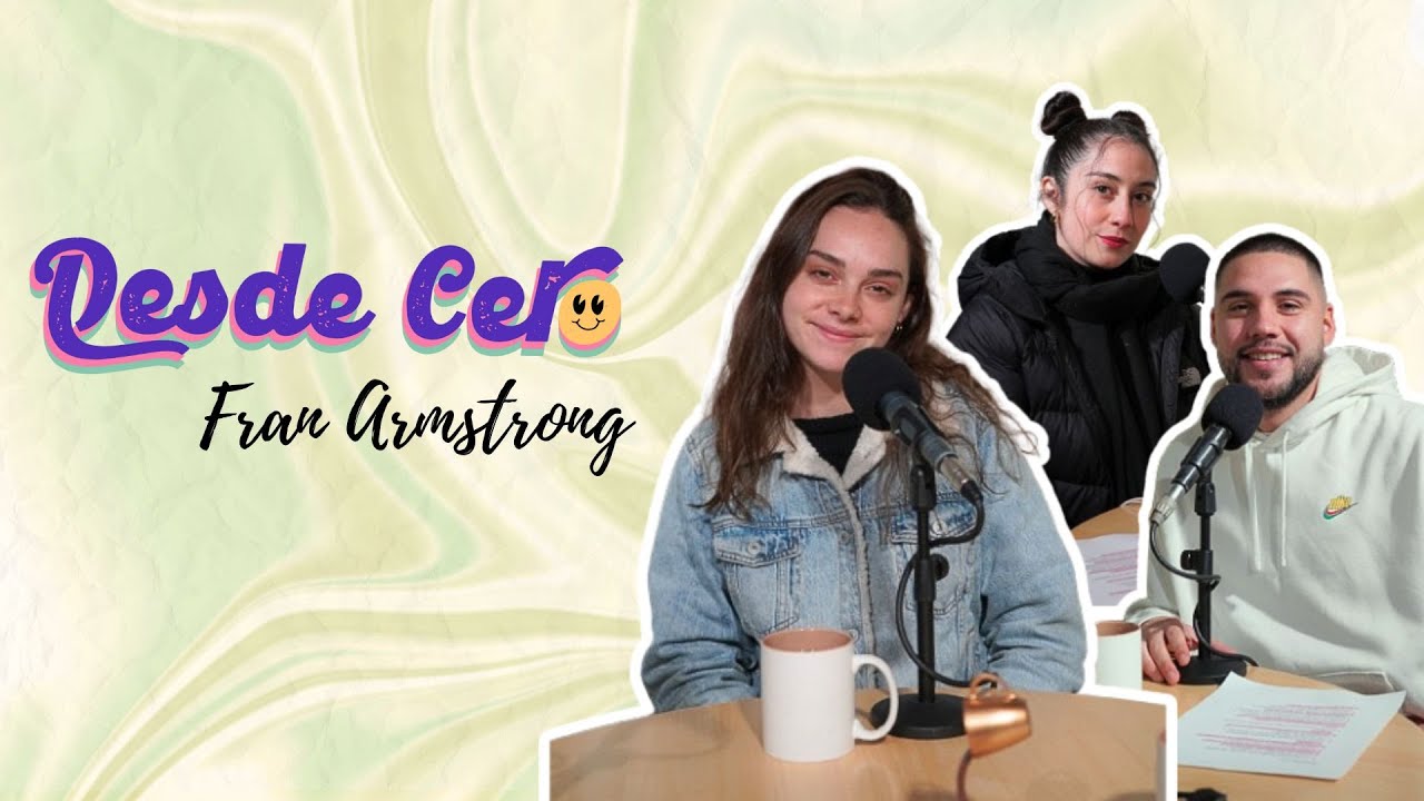 Desde Cero. Ft Fran Armstrong - E12 T02 - YouTube