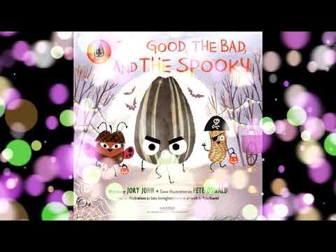 The Bad Seed Presents the Good, the Bad, and the Spooky Read Aloud ...